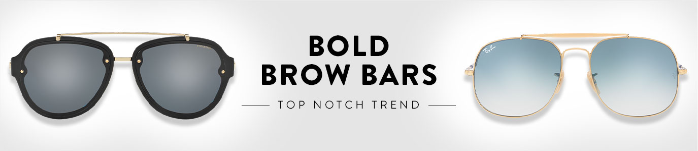 Brow Bar Trend | SunglassHut.com